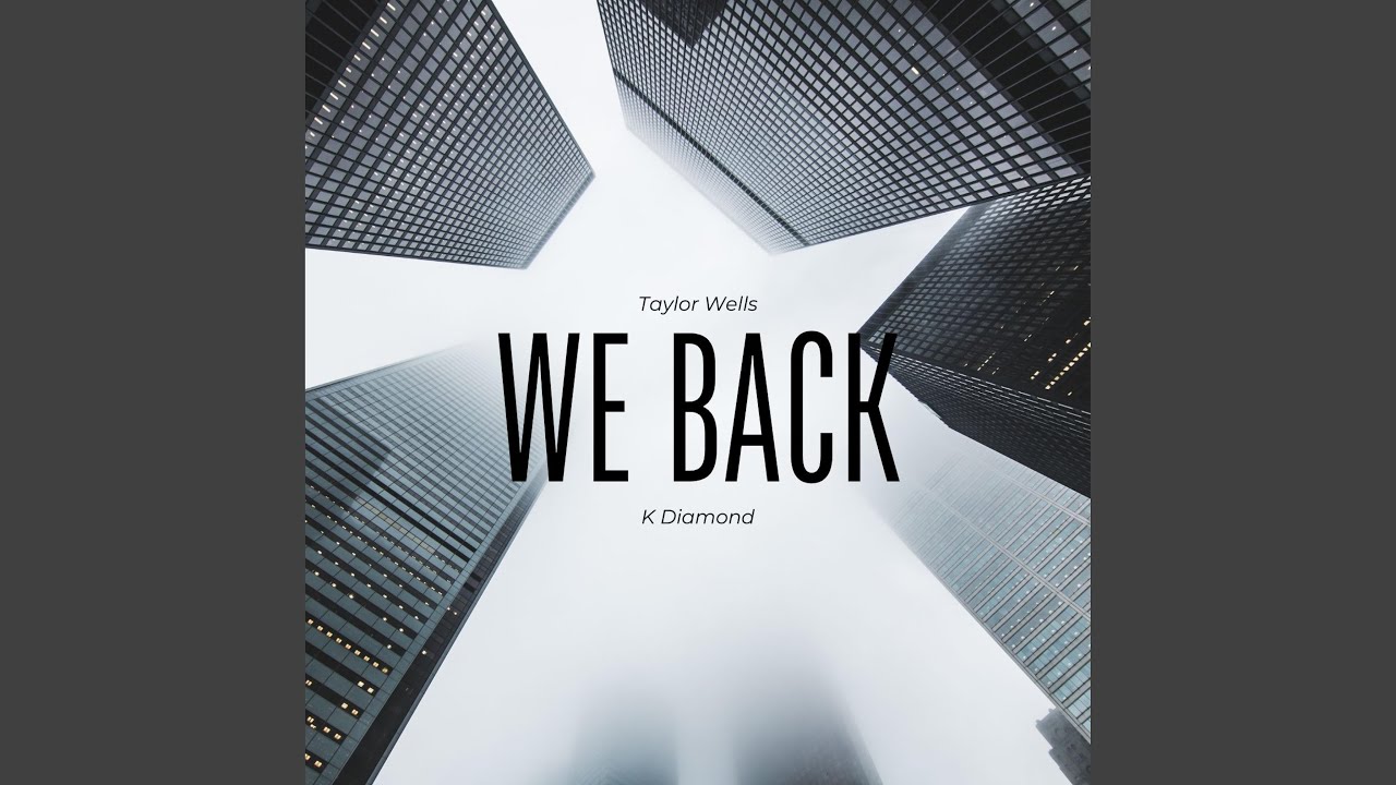 WE BACK - YouTube