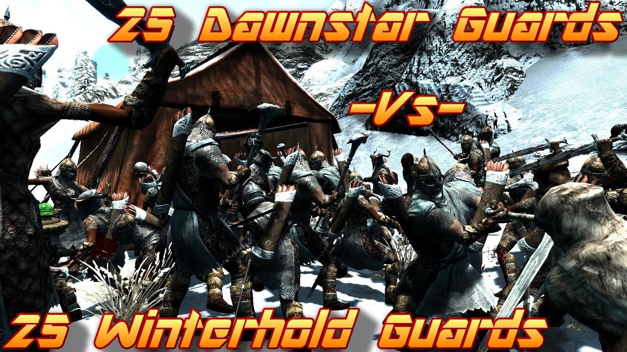 Skyrim Battles - 25 Winterhold Guards vs 25 Dawnstar Guards [Legendary ...