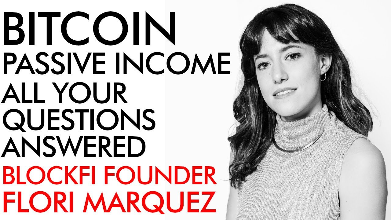 Bitcoin & Passive Income - Your Questions Answered - Blockfi Founder ...