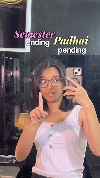Semester Ending Padhai Pending | #minivlog #shorts #lastexam | Apurva Bondre - YouTube