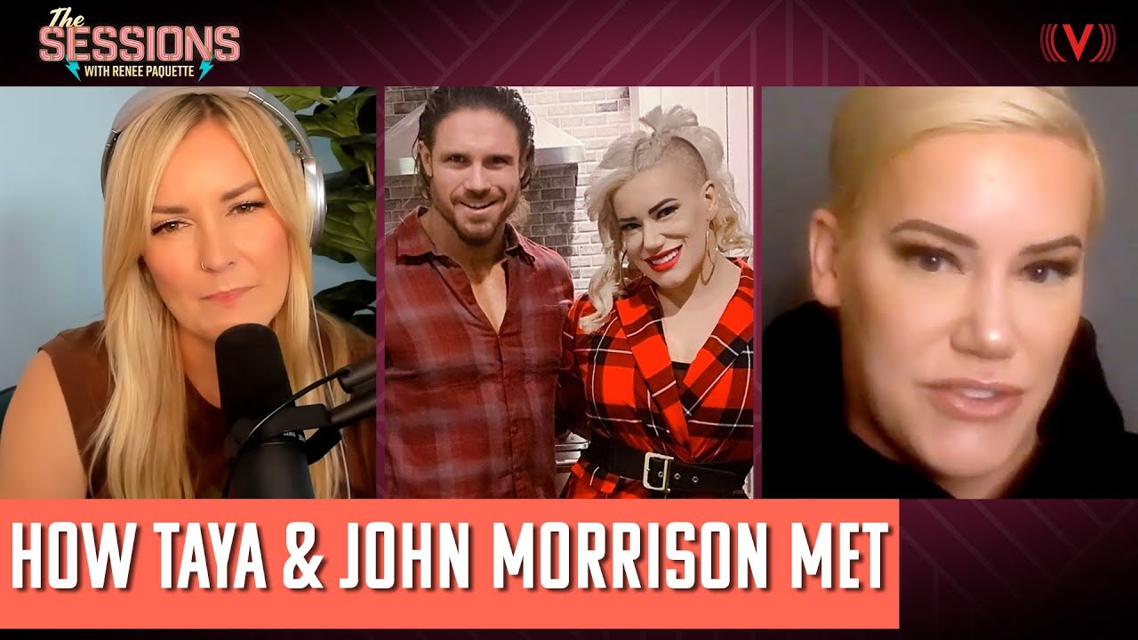 How Taya Valkyrie and John Morrison met | The Sessions with Renee ...