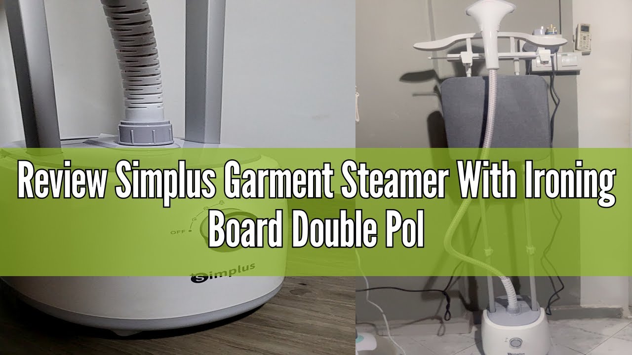 Review Simplus Garment Steamer With Ironing Board Double Poles ...