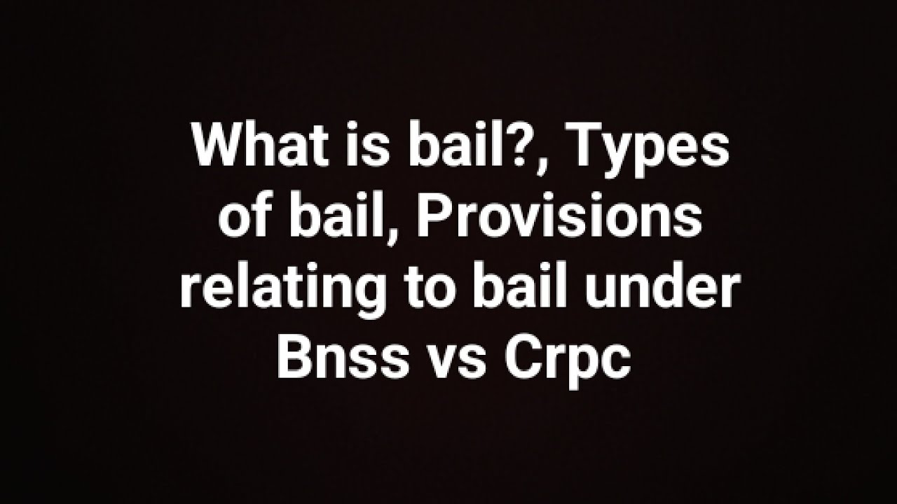 BNSS | Chapter 35 Bail BNSS | Section 478 BNSS| Section 479 BNSS | Section 480 BNSS - YouTube
