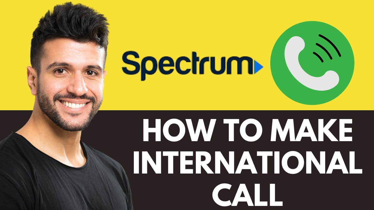 How To Make International Calls With Spectrum (2025) - YouTube