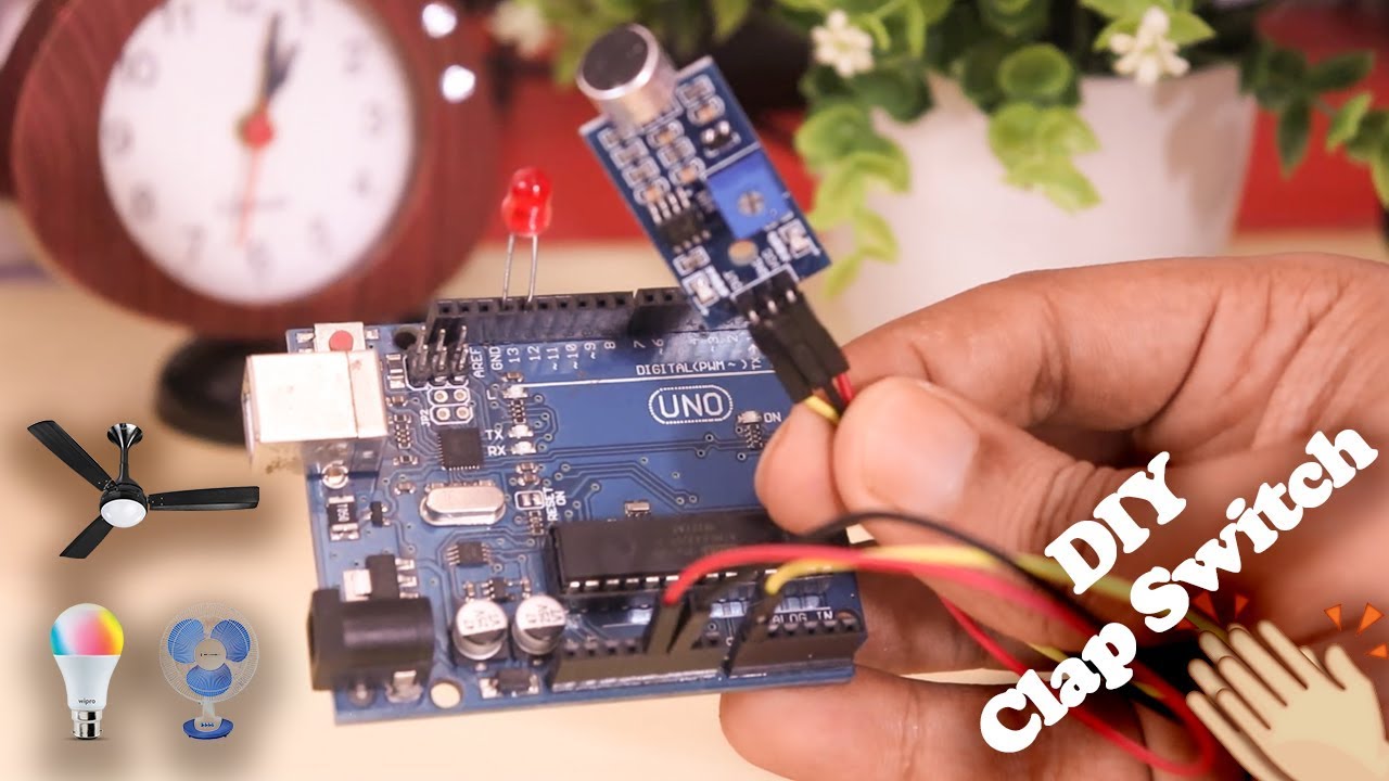 Double Clap Switch | How To Make A Clap Switch | Control Light & Fan ...