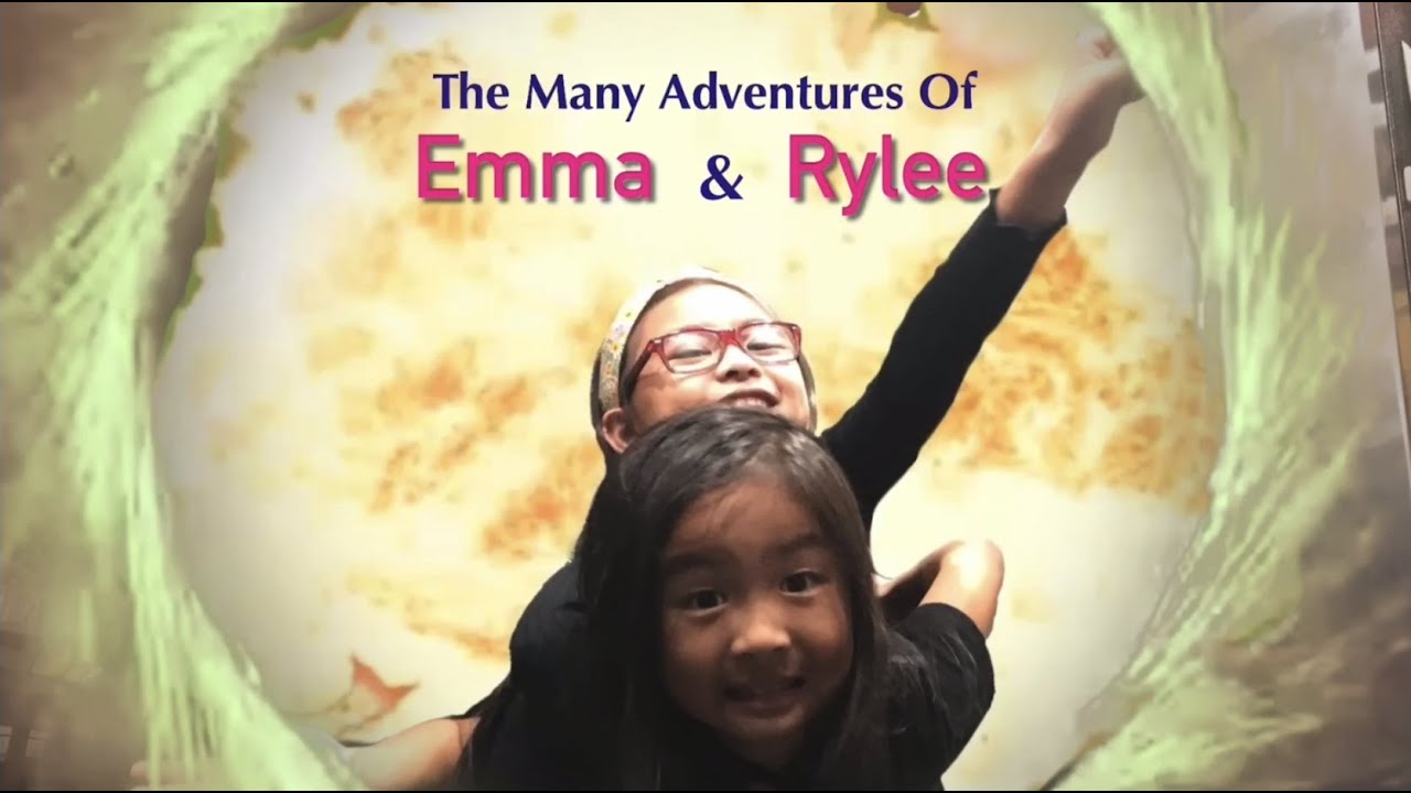 The Many Adventures Of Emma And Rylee Youtube 5283