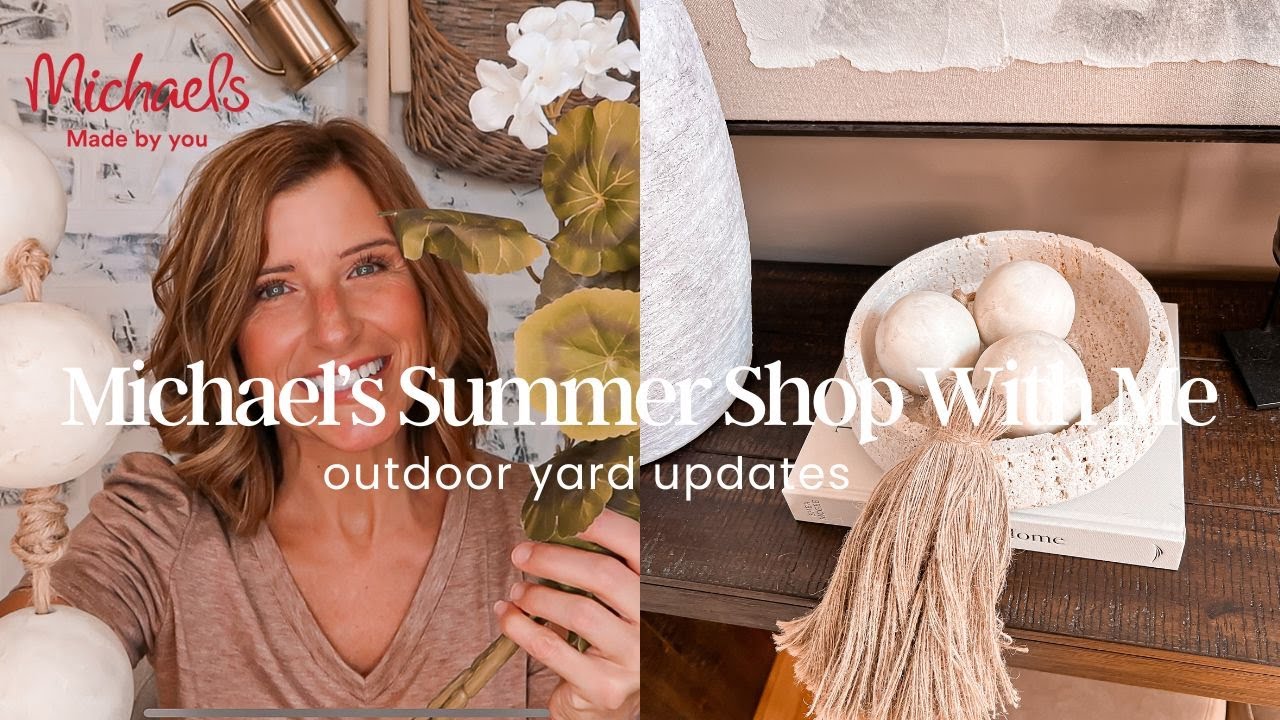 *NEW* MICHAELS SUMMER SHOP WITH ME 2024 | OUTSIDE HOME UPDATES AND ...