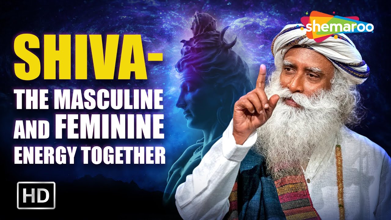 Shiva The Masculine and Feminine Energy Together - YouTube