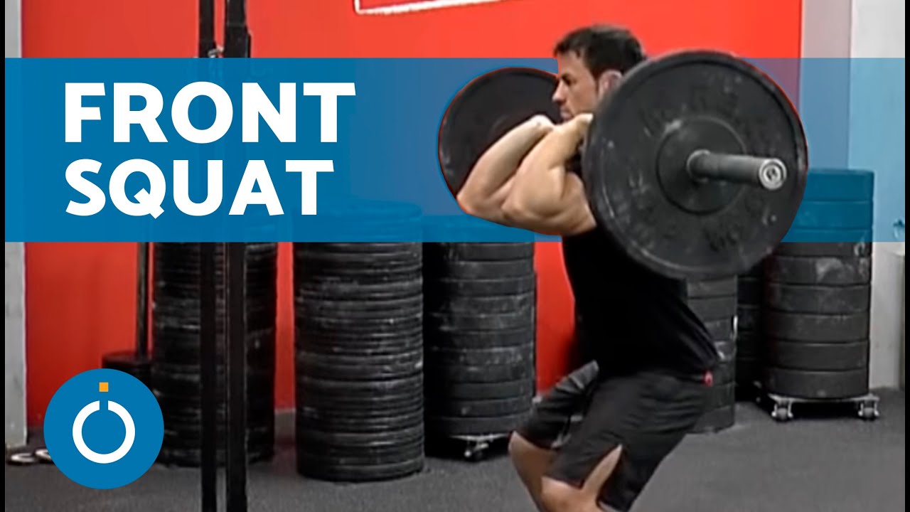 Técnica Front Squat CrossFit 🏋️ SENTADILLA FRONTAL con BARRA - YouTube