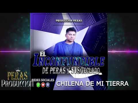chilena de mi tierra el inconfundible de peras y sus teclado