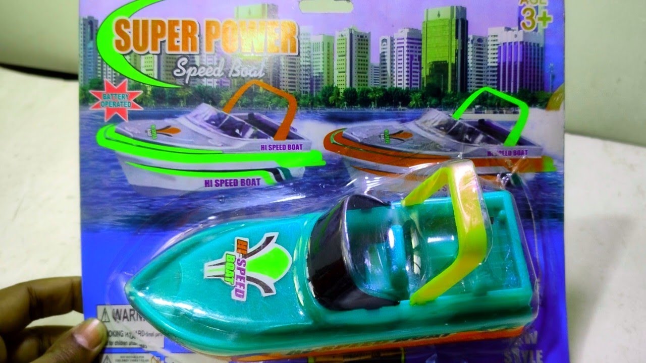 Toy Super Power Speed Boat Unboxing And Test - YouTube