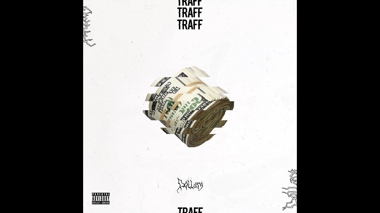 Traff - Dollars (Prod. Traff) - YouTube