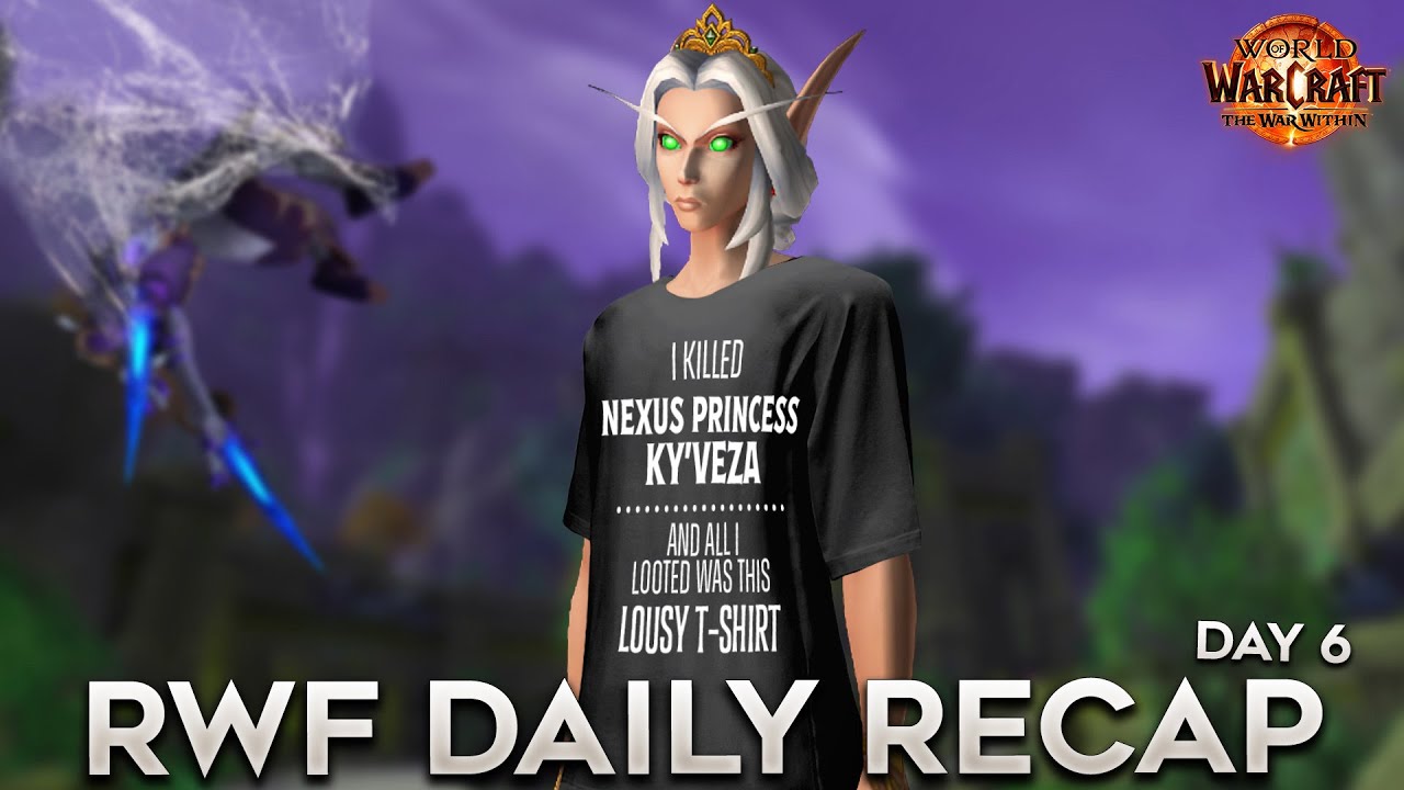 Nexus-Princess Ky'veza is DOWN. - Nerub-ar RWF Daily Recap DAY 6 - YouTube