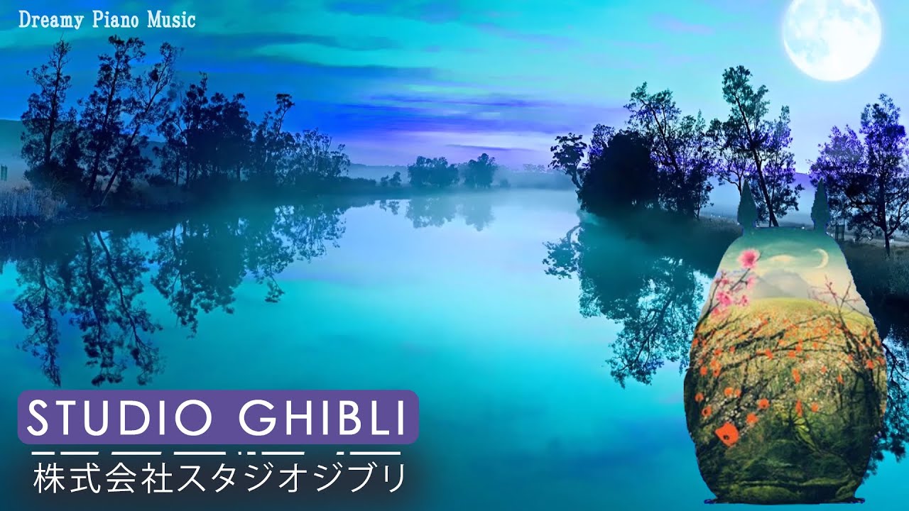 Studio Ghibli Chill Collection | Sleep Piano Music | Deep Sleep Music ...