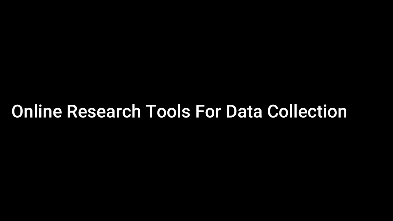 Top 5 Online Research Tools For Data Collection - YouTube