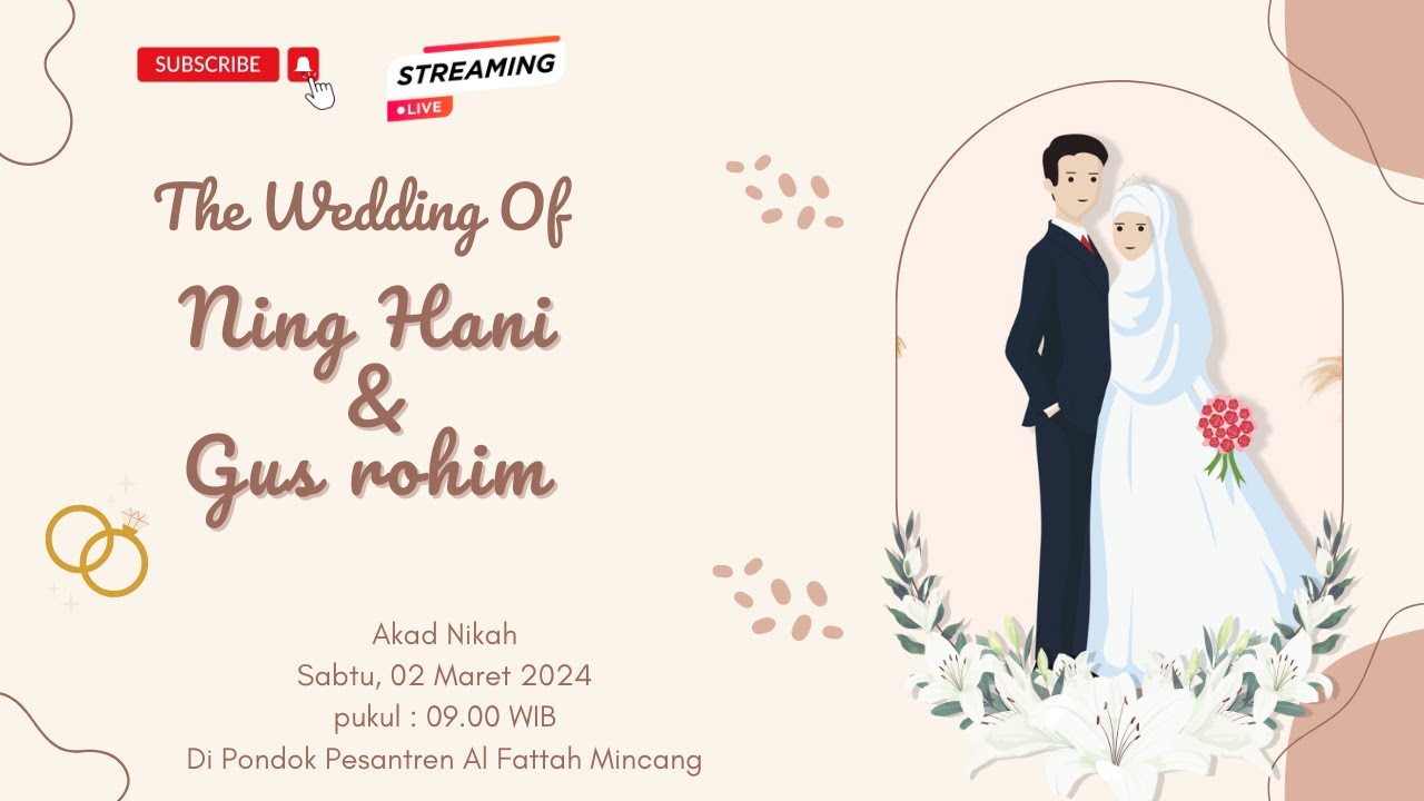 Akad & Resepsi | | Ning Hani & Gus Rohim - YouTube
