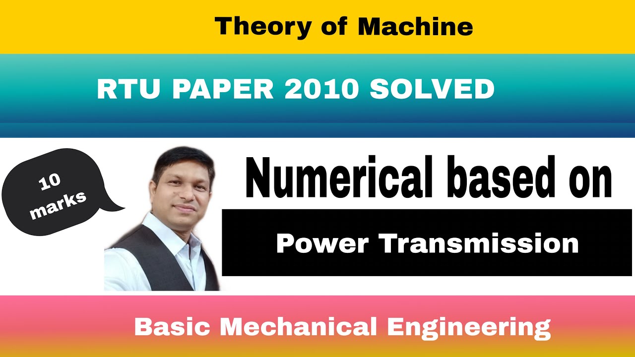 RTU PAPER 2010 SOLUTION II BASIC MECHANICAL ENGINEERING II POWER ...