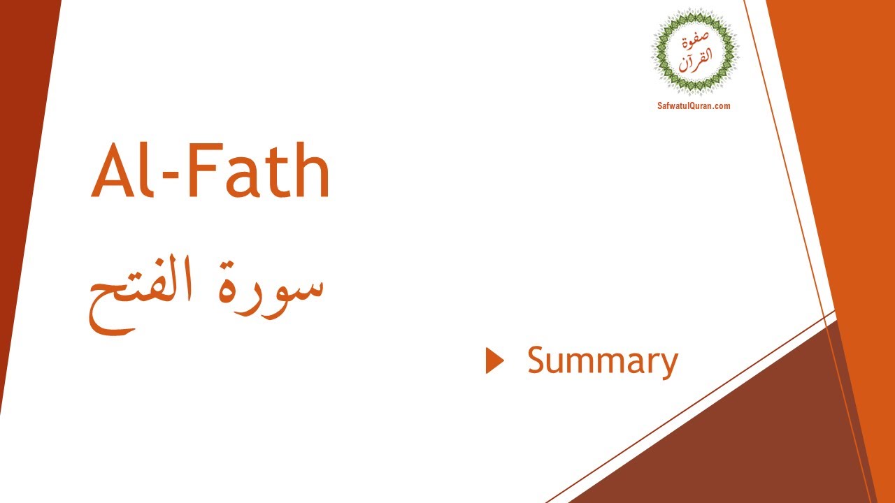 Surah 48: Al-Fath (Summary) - Brief English Tafseer and Translation by ...