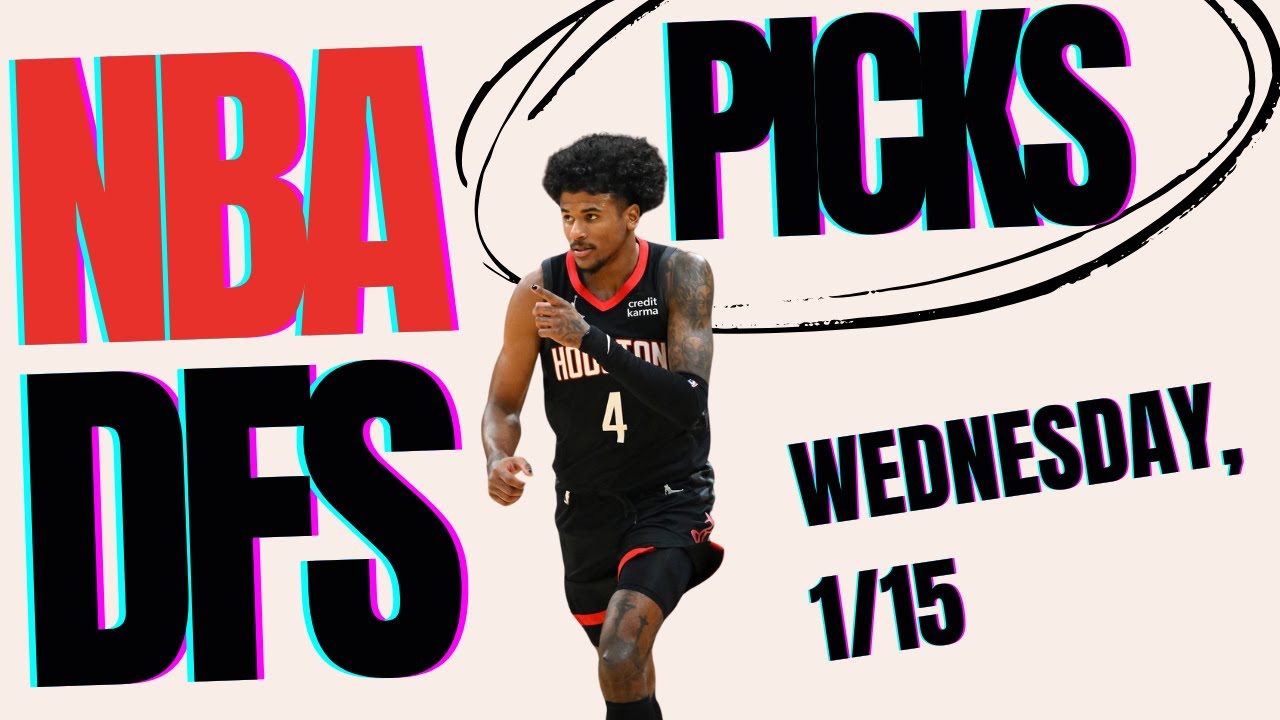 Top NBA DFS Picks for Wednesday (1/15) - YouTube