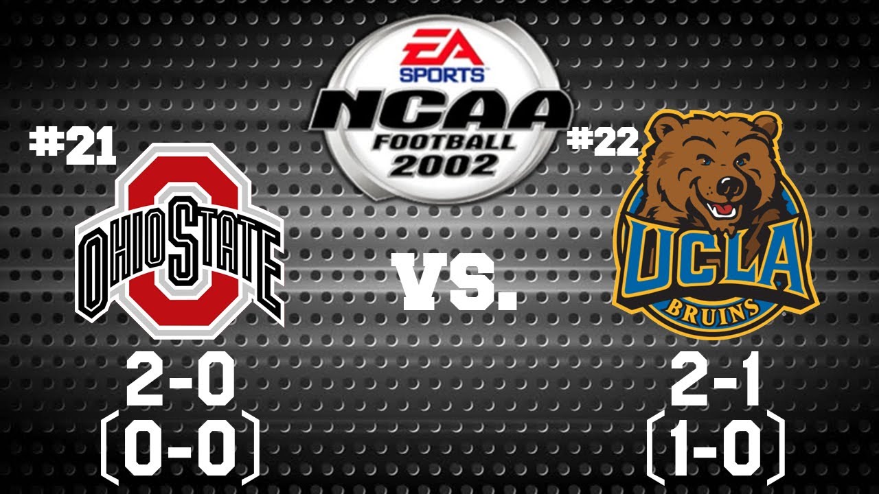 NCAA Football 2002 - Dynasty Mode - #21 Ohio State vs. #22 UCLA - YouTube