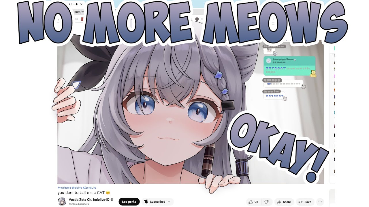 Gak boleh ada Meow lagi sekarang - Vestia Zeta - YouTube