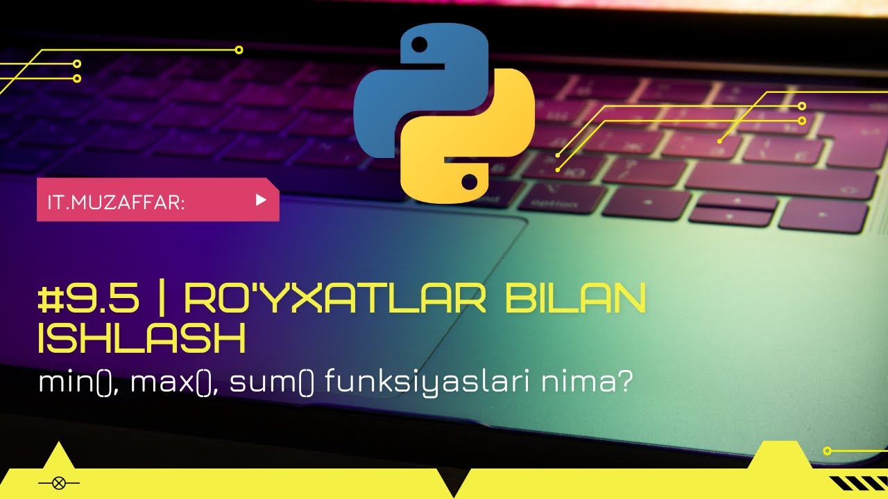 #9.5 - dars. Python | min, max va sum funksiyalari nima? - YouTube