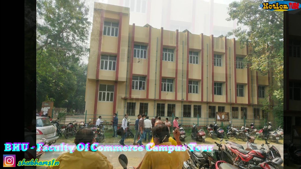BHU - Faculty Of Commerce Campus Tour 2020 | Vlog |Bhu Campus Tour Of ...