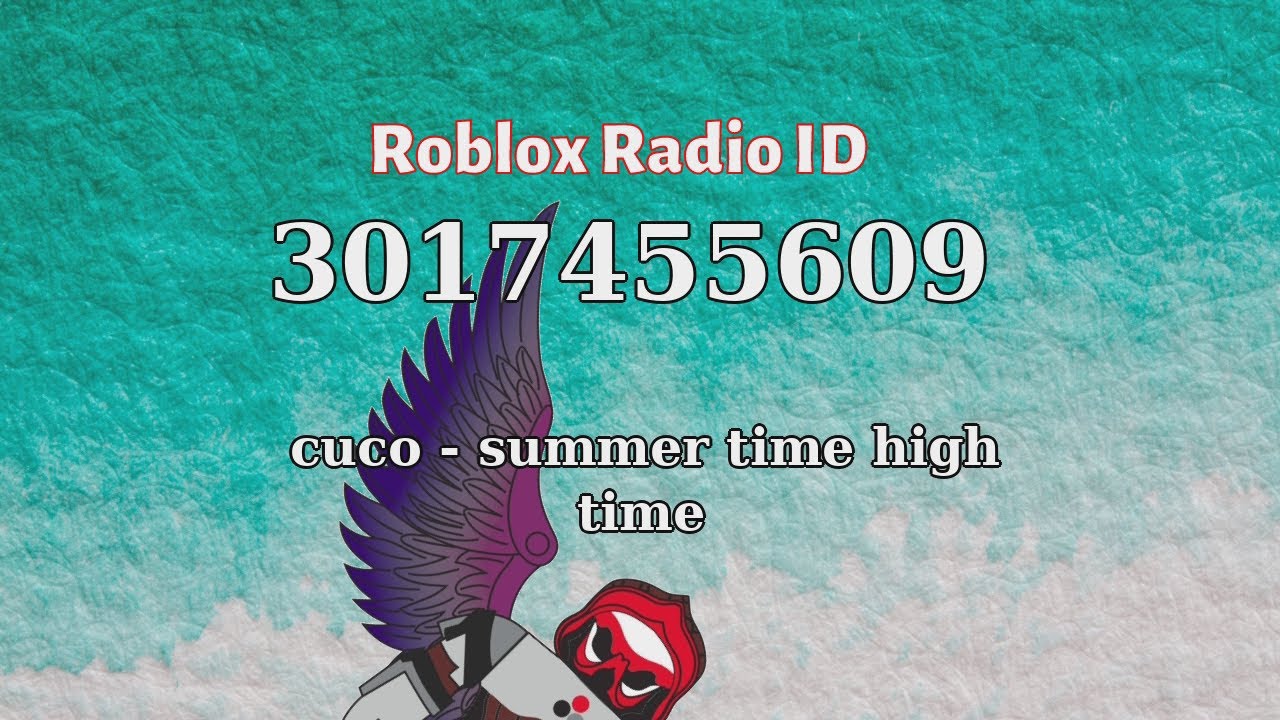 Cuco - Summer time high time Roblox ID - Roblox Radio Code - YouTube
