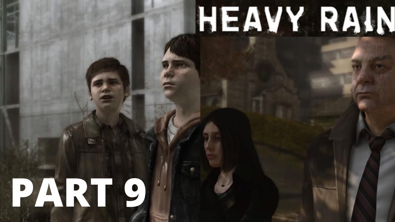 Heavy Rain Gameplay Walkthrough - Part 9 - YouTube