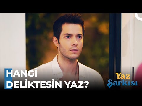 Yaz'ı, Murat Kadar Düşünen Var Mı? - Yaz Şarkısı 3. Bölüm