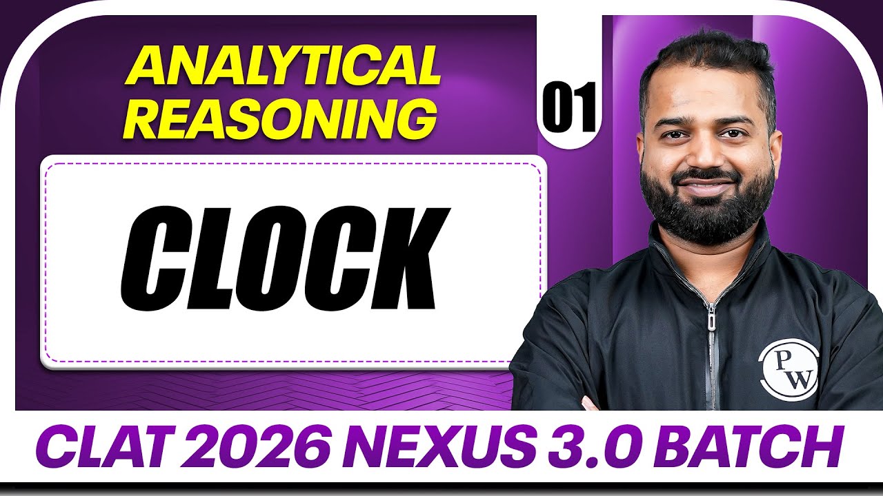 Analytical Reasoning 01 : Clock | CLAT 2026 Free Preparation - YouTube
