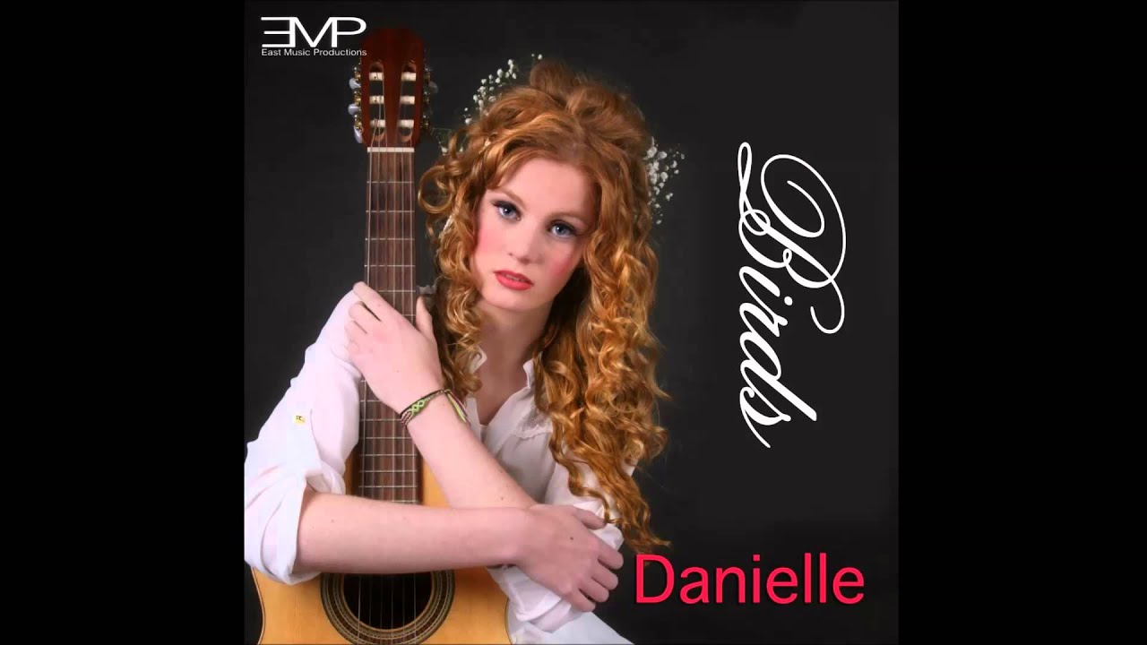 Danielle - Birds (Original) - YouTube