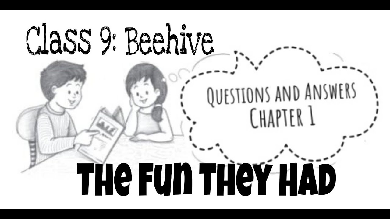 Class 9 English Chapter 1 QnA Explained In Hindi YouTube class-9-english-chapter-1-qna-explained-in-hindi-youtube