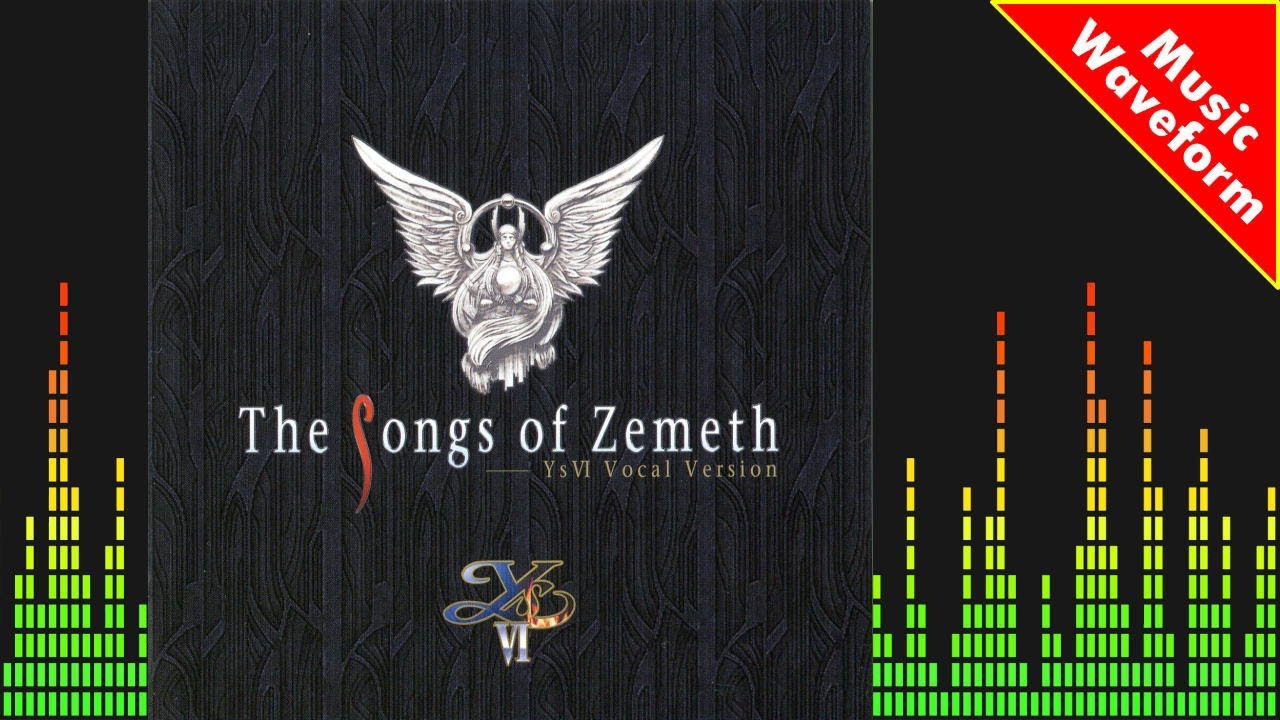 The Songs of Zemeth ~Ys VI Vocal Version~ / Desire ...... Canaan Plain ...