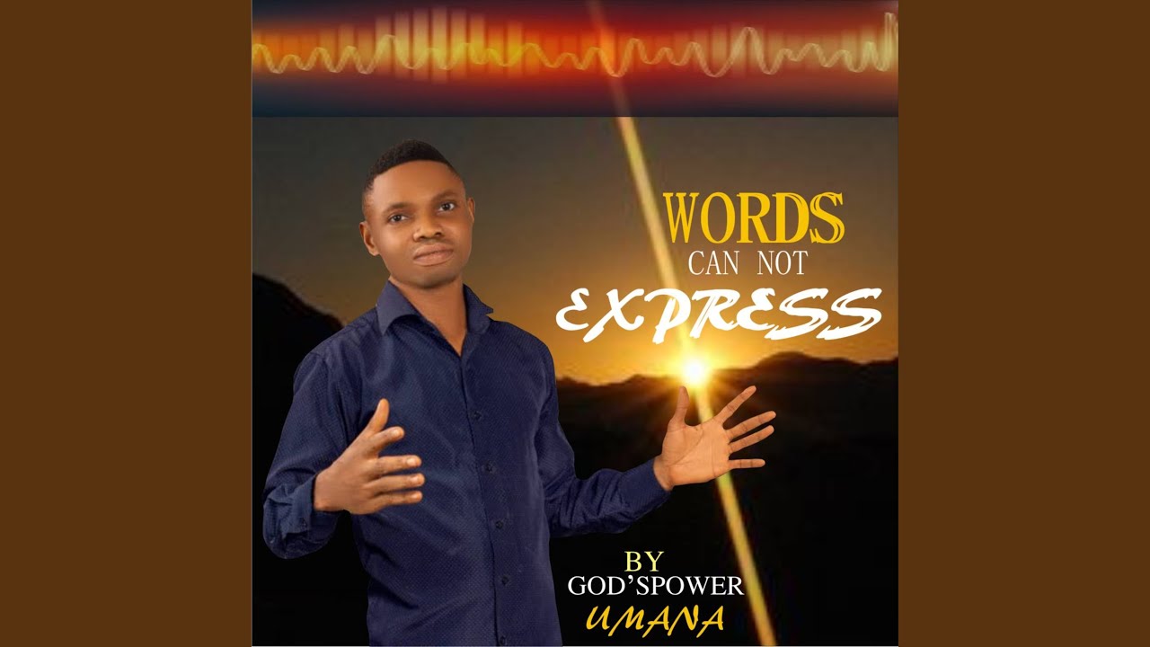 Words Cannot Express - YouTube