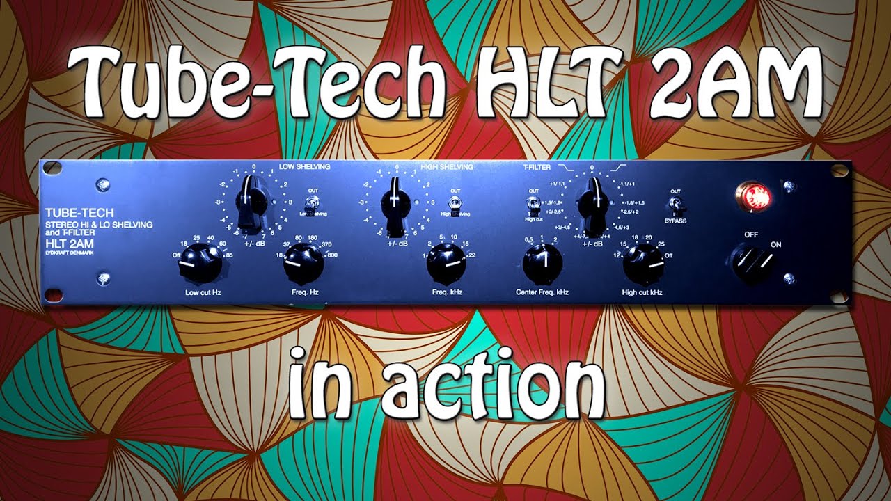 Tube-Tech HLT 2AM in action - YouTube