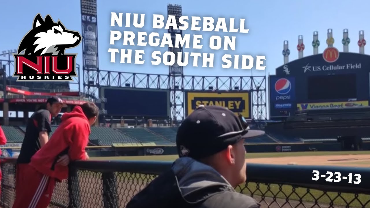 2013 NIU Baseball vs. Kent State - Pregame at @whitesox - US Cellular ...