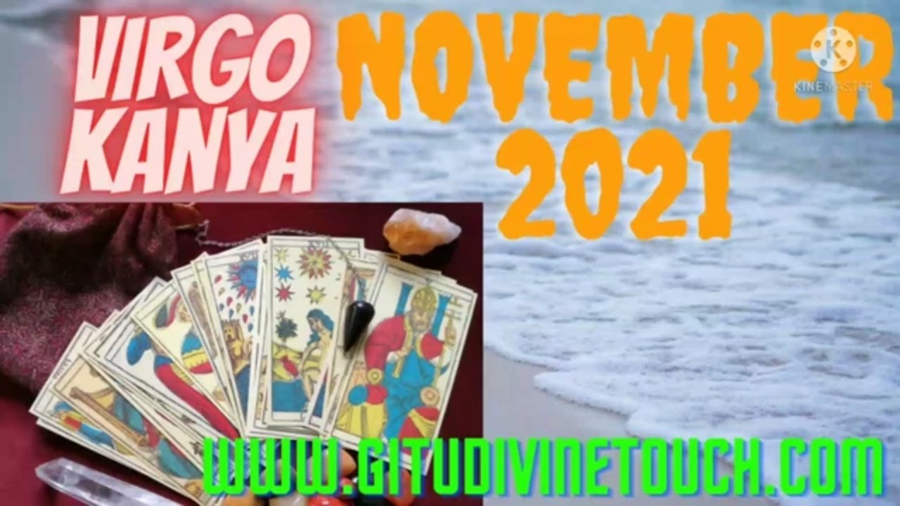 Virgo Kanya Rashi November 2021 predictions through Tarot cards Angel message@Gitu Divine Touch ...