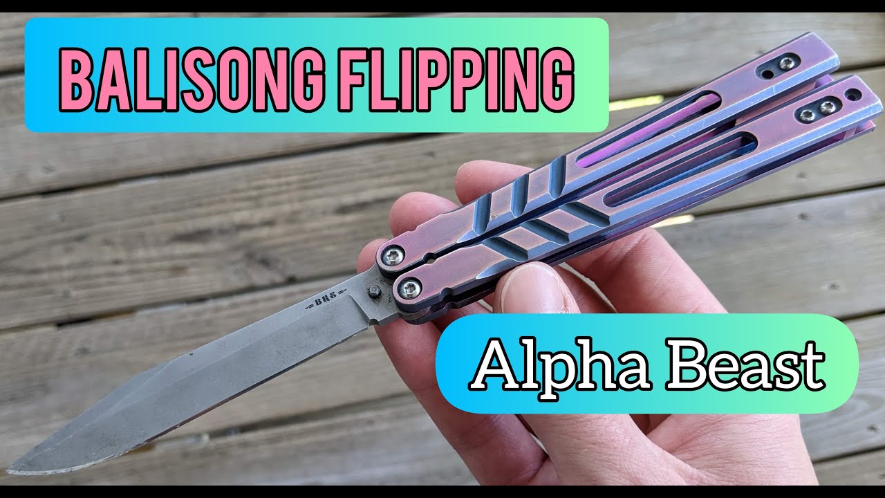 BRS Alpha Beast Balisong Flipping Freestyle - YouTube