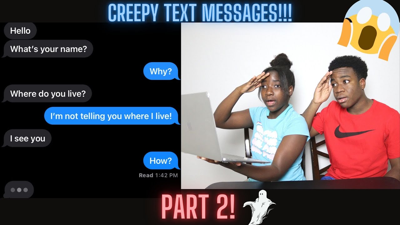 (PART 2)Creepy Text Messages, YOU SHOULD NOT READ AT NIGHT!!! **SCARY ...