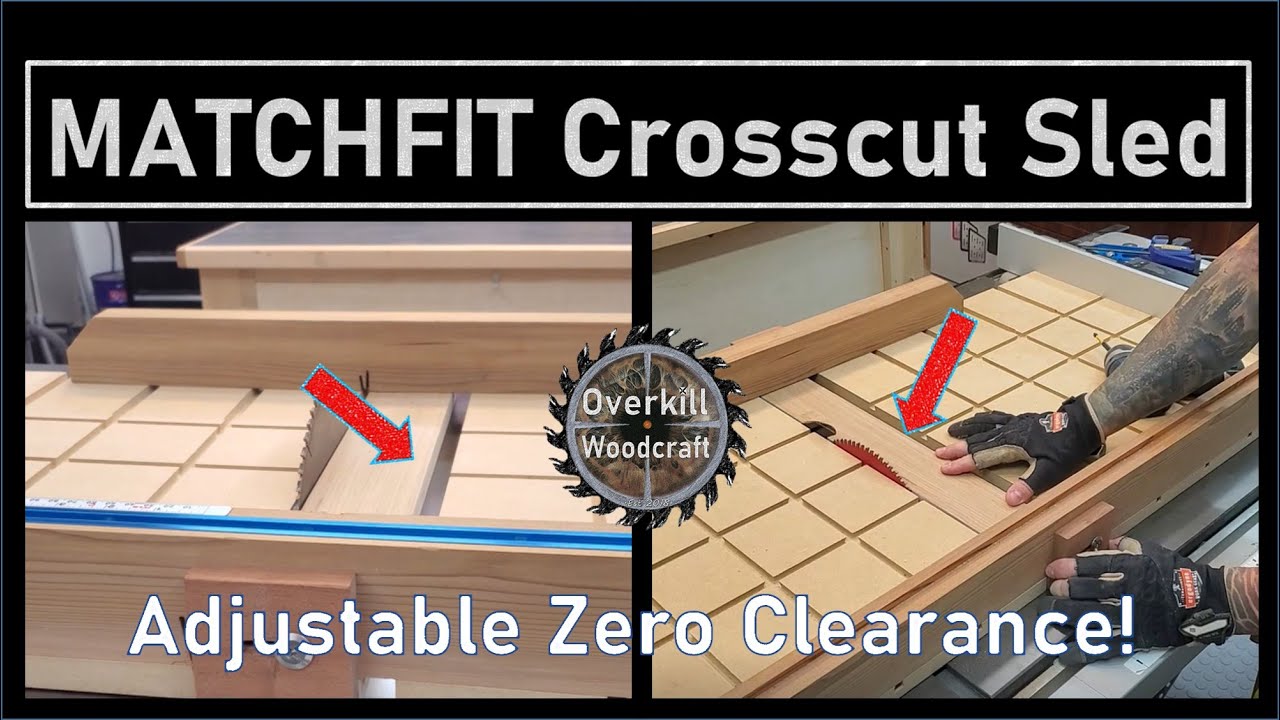 Adjustable Zero Clearance Plate MATCHFIT Table Saw Crosscut Sled - YouTube