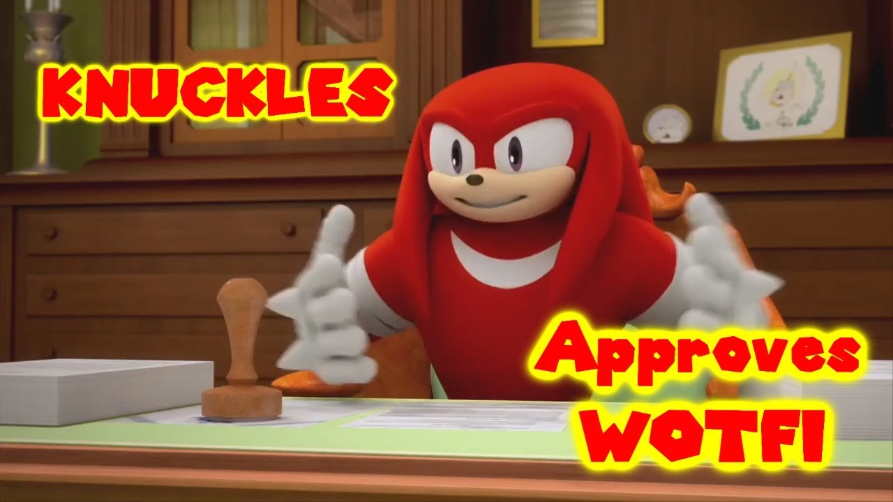 Knuckles approves WOTFI arcs and rap battles - YouTube