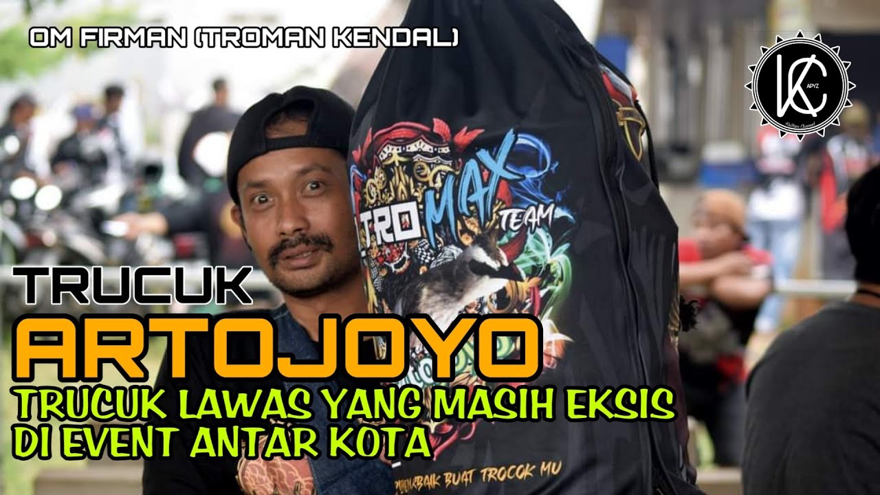 TRUCUK "ARTOJOYO" MANUK LAWAS MASIH EKSIS DI AJANG LOMBA‼️ OM FIRMAN ...
