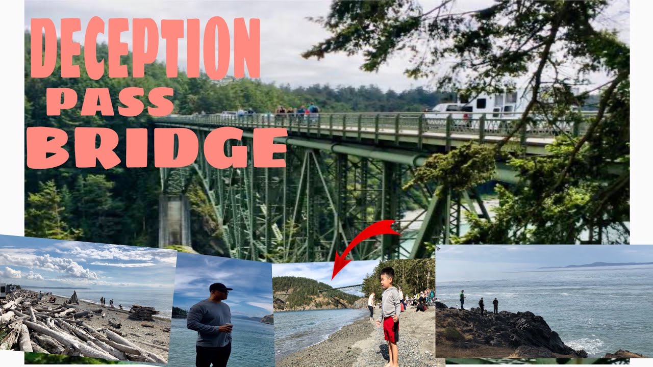 Part 2. Deception Pass Bridge Washington. - YouTube