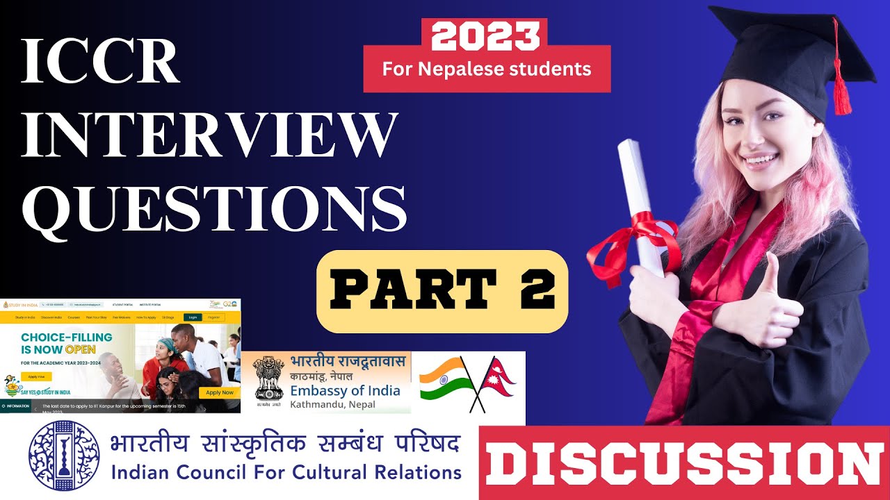 ICCR Interview Questions 2023 😱🔥| Part - 2 | ICCR for Nepali Students ...