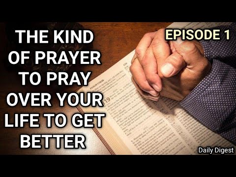 POWERFUL BIBLE BASE PRAYER YOU SHOULD PRAY TO BETTER YOUR LIFE ...
