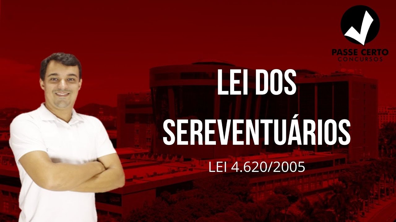 LEI DOS SERVENTUÁRIOS DO ESTADO DO RIO DE JANEIRO | LEI 4.620/2005 ...