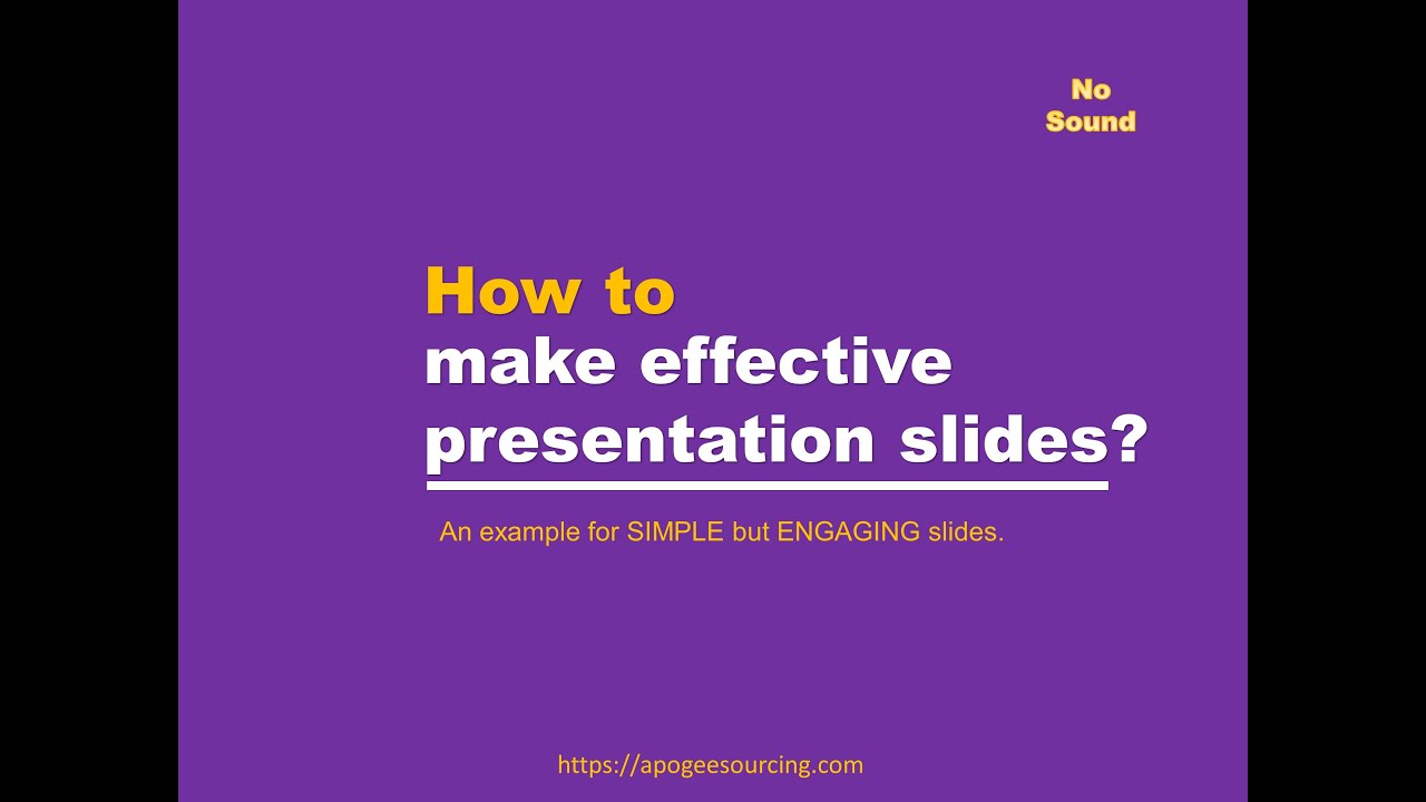 How To Make Effective Presentation Slides I APOGEE Sourcing YouTube How To Make Effective Presentation Slides I APOGEE Sourcing YouTube