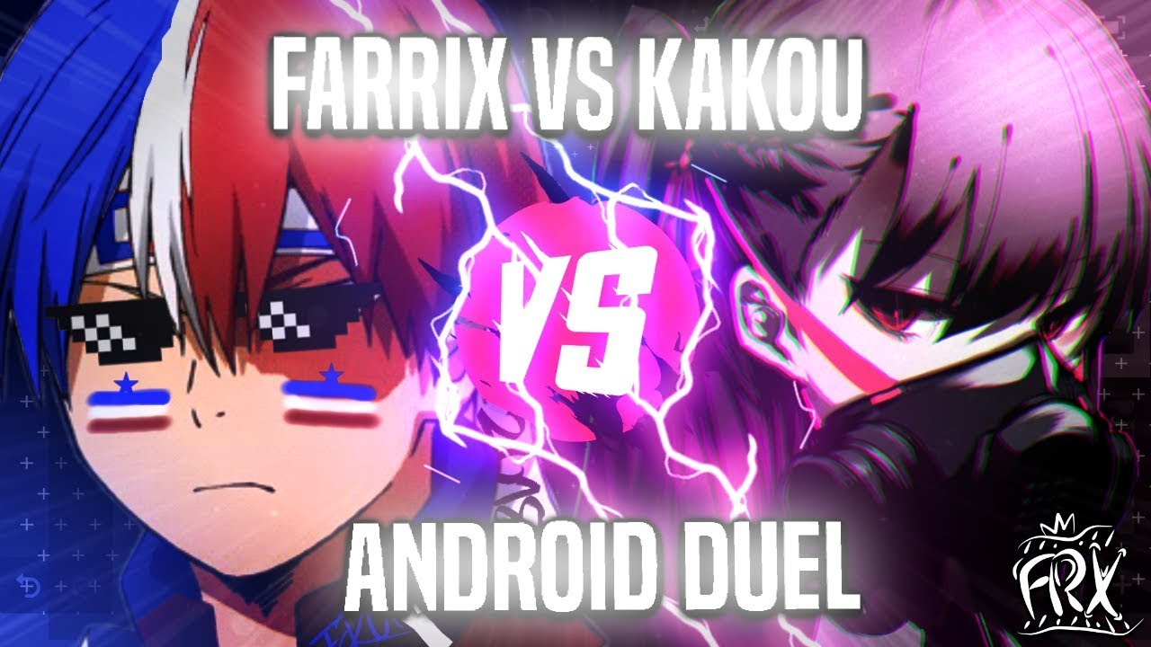 DUEL GFX SAISON 1 EP.1 - FarriX ツ VS Kakou [PS touch/Android] - YouTube