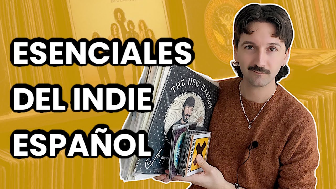 10 discos esenciales INDIE ESPAÑOL - YouTube
